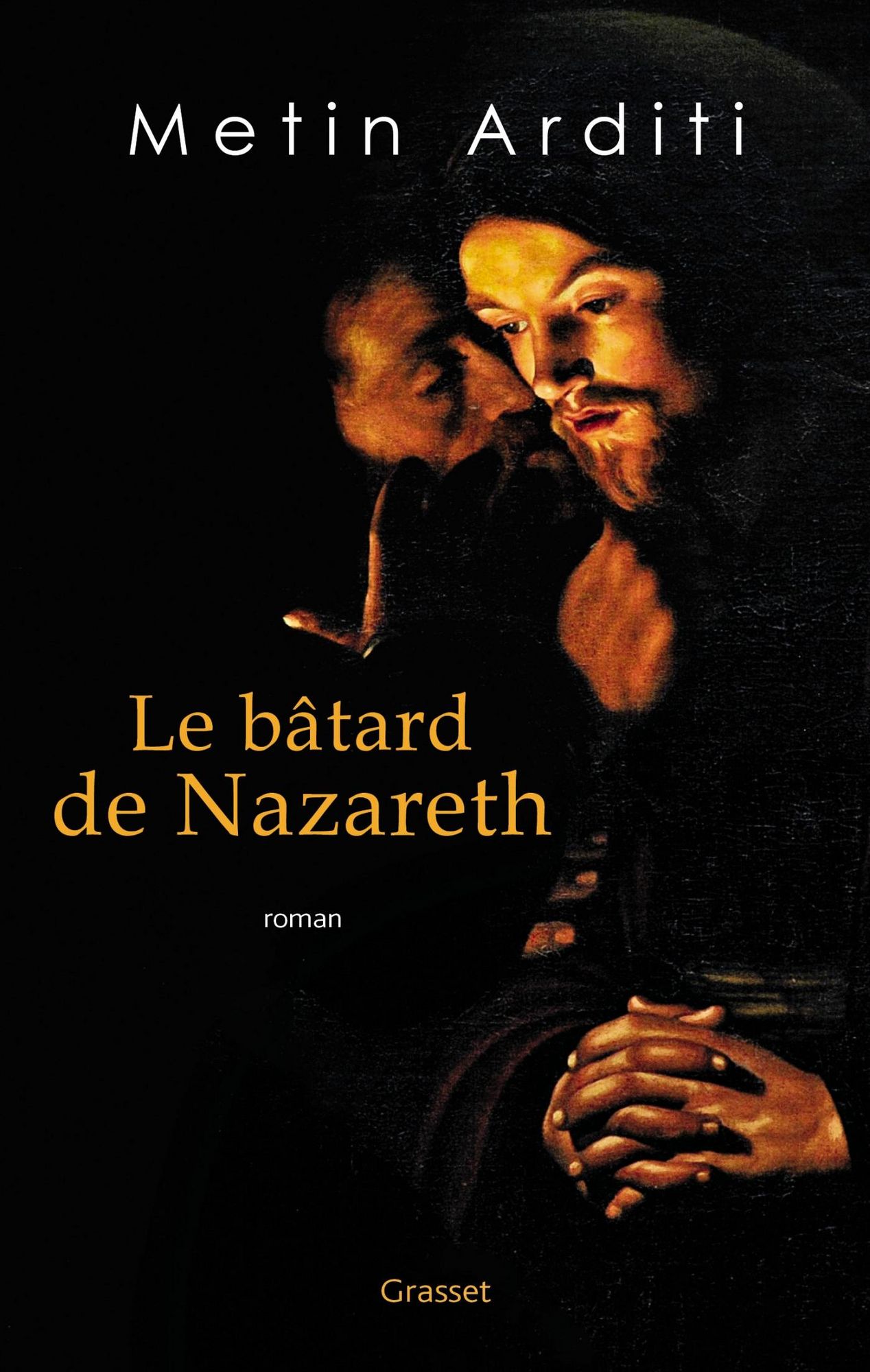'Le bâtard de Nazareth' von 'Metin Arditi' - eBook
