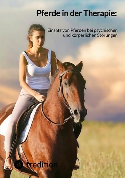 'Pferde in der Therapie:' von 'Moritz' - Buch - '978-3-347-85612-7'