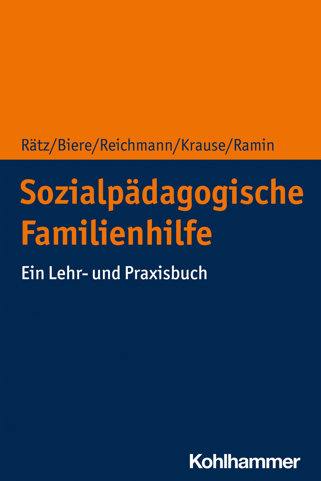 Sozialpädagogische Familienhilfe von Regina Rätz - Buch - 978-3-17 ...