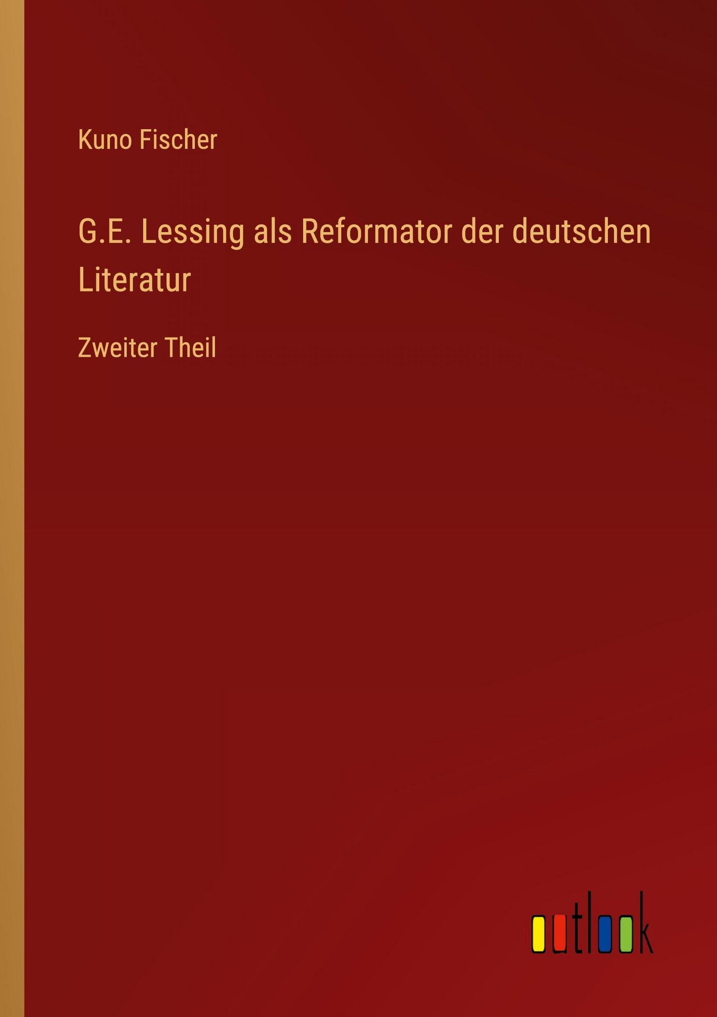 "G.E. Lessing als Reformator der deutschen Literatur" online kaufen ...