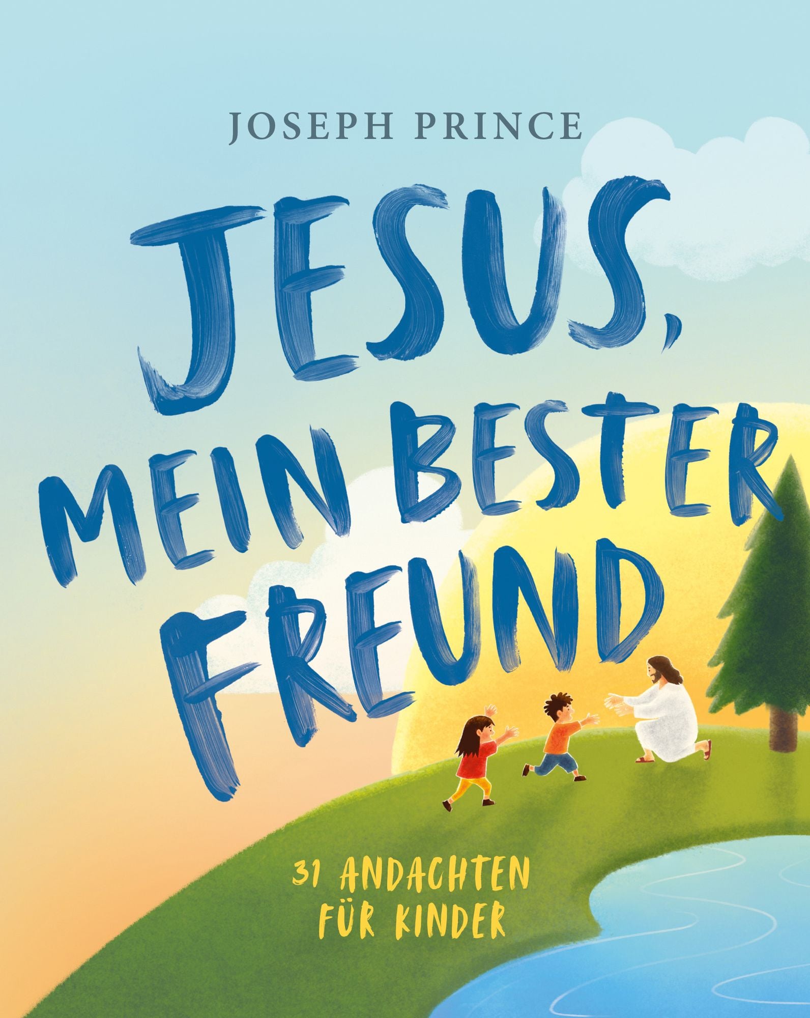 'Jesus, mein bester Freund' von 'Joseph Prince' - Buch - '978-3-95933 ...