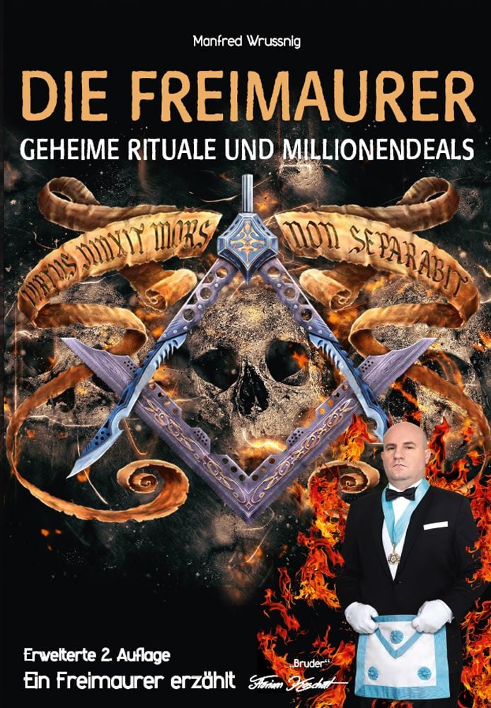 "Die Freimaurer – geheime Rituale und Millionendeals (zweite erweiterte ...