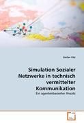'Vitz, S: Simulation Sozialer Netzwerke in technisch vermitte' von ...