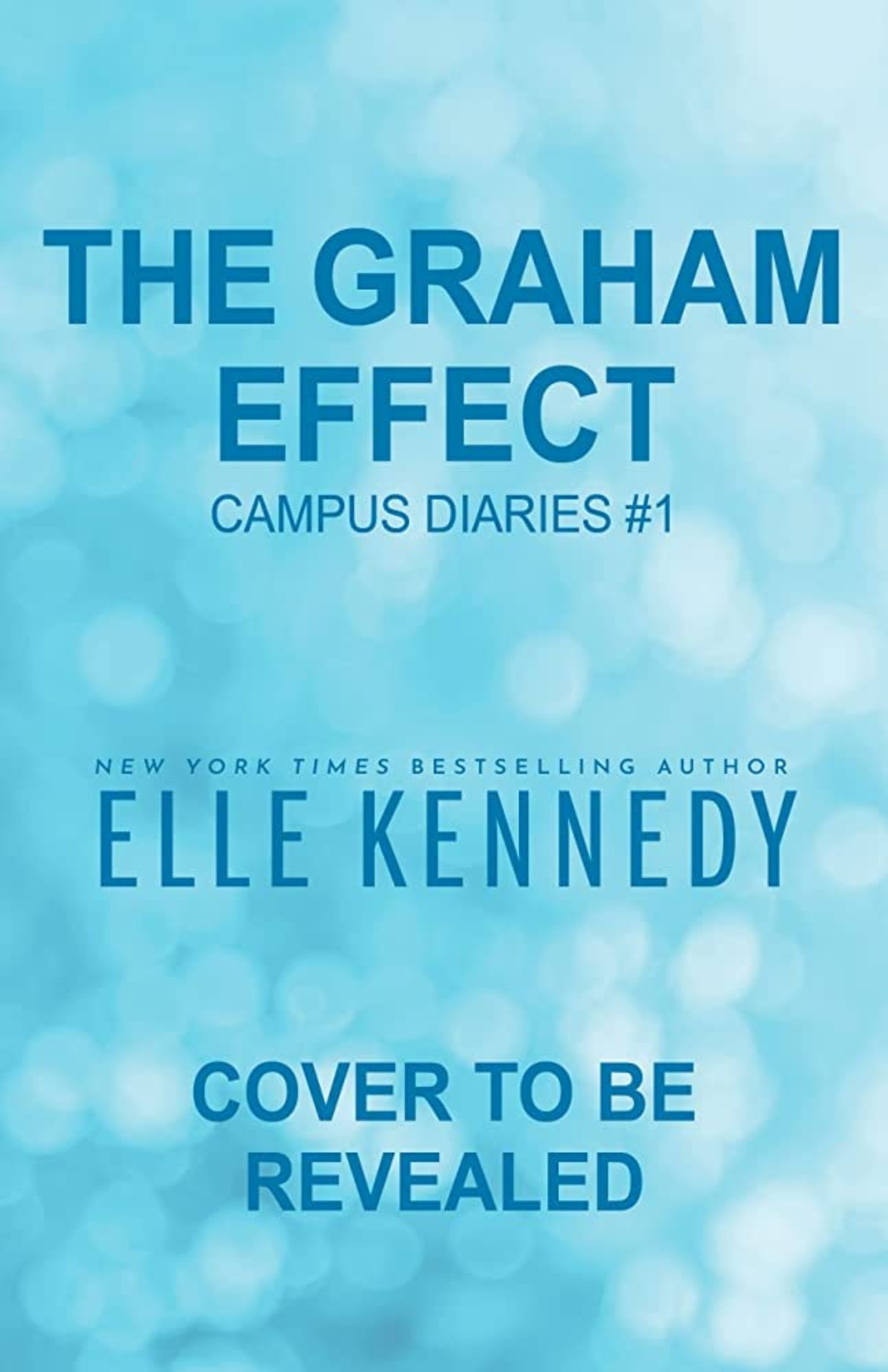 'The Graham Effect' von 'Elle Kennedy' - 'Taschenbuch' - '978-1-72828 ...