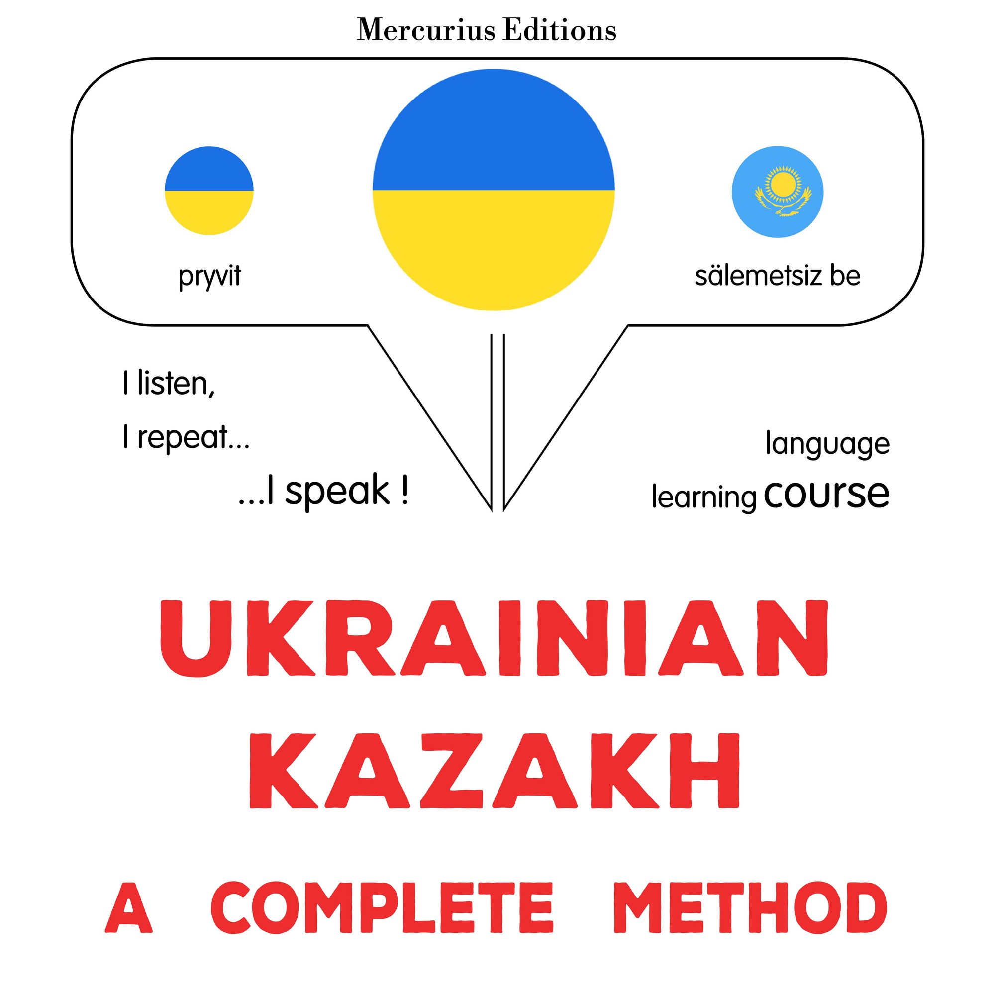 'Ukrainian - Kazakh : a complete method' von 'James Gardner' - Hörbuch-Download