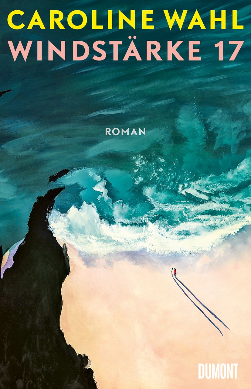 "Windstärke 17" von der Autorin von "22 Bahnen" kaufen