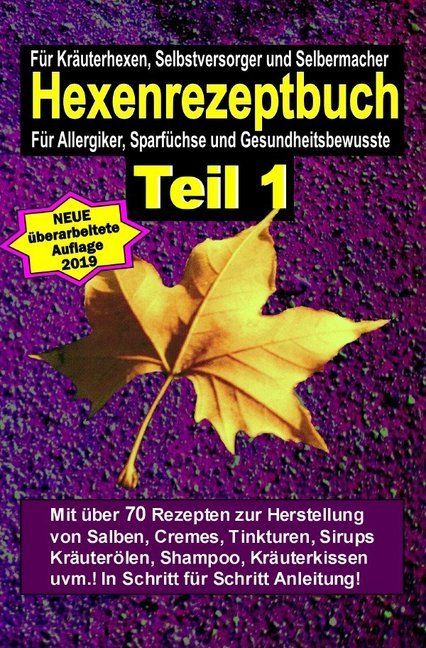 'Hexenrezeptbuch Teil 1' von 'Hexe Maria' - Buch - '978-3-7485-1175-5'