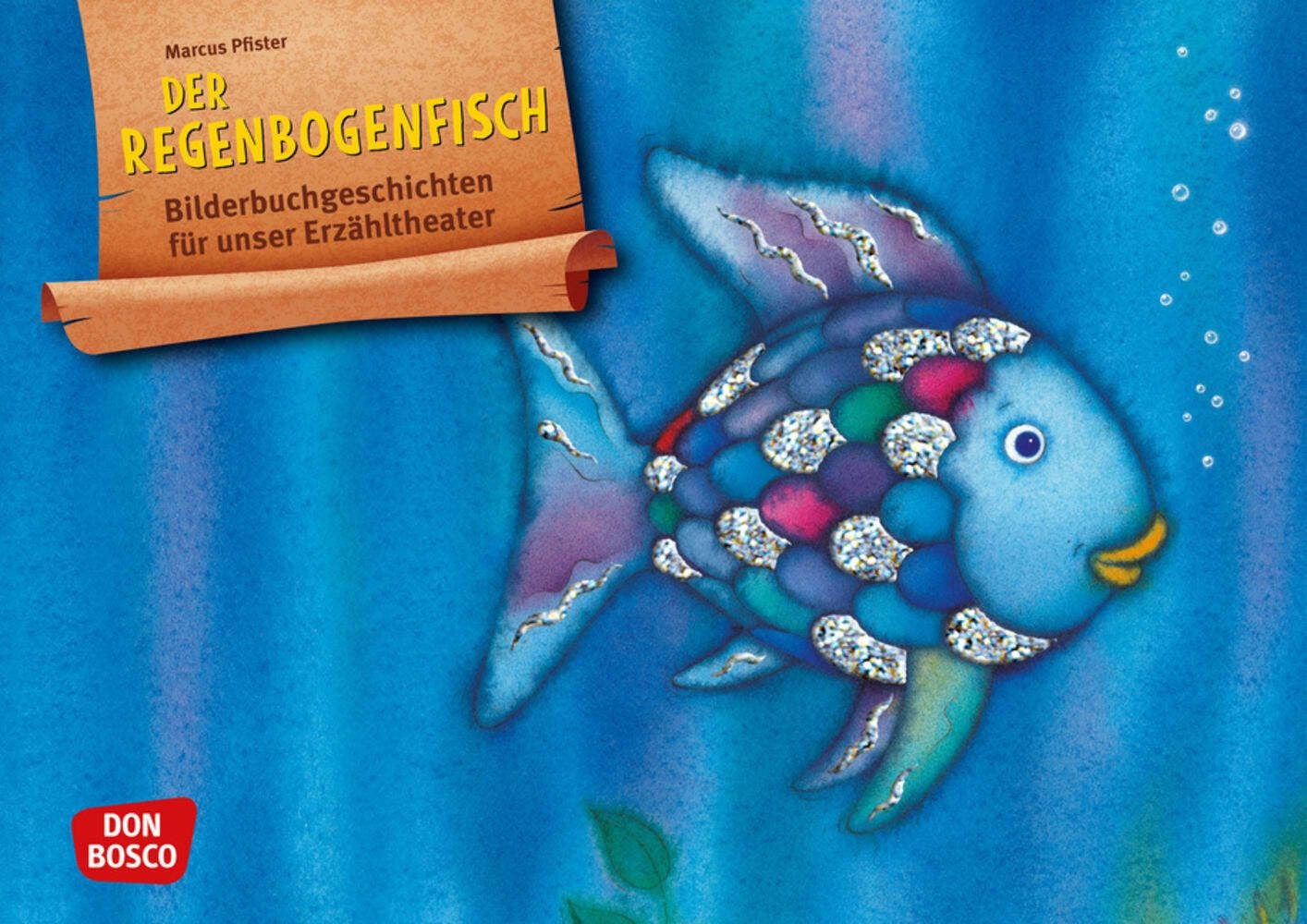 Der Regenbogenfisch, m. schillernden Schuppen. Kamishibai Bildkartenset ...