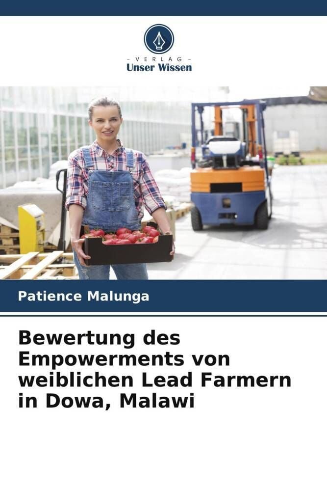 "Bewertung des Empowerments von weiblichen Lead Farmern in Dowa, Malawi ...