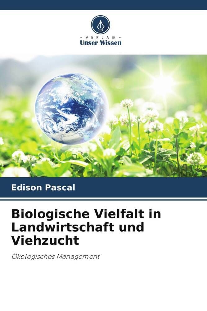 'Biologische Vielfalt in Landwirtschaft und Viehzucht' von 'Edison ...