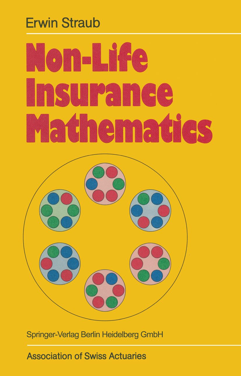 'Non-Life Insurance Mathematics' von 'Erwin Straub' - 'Gebundene ...