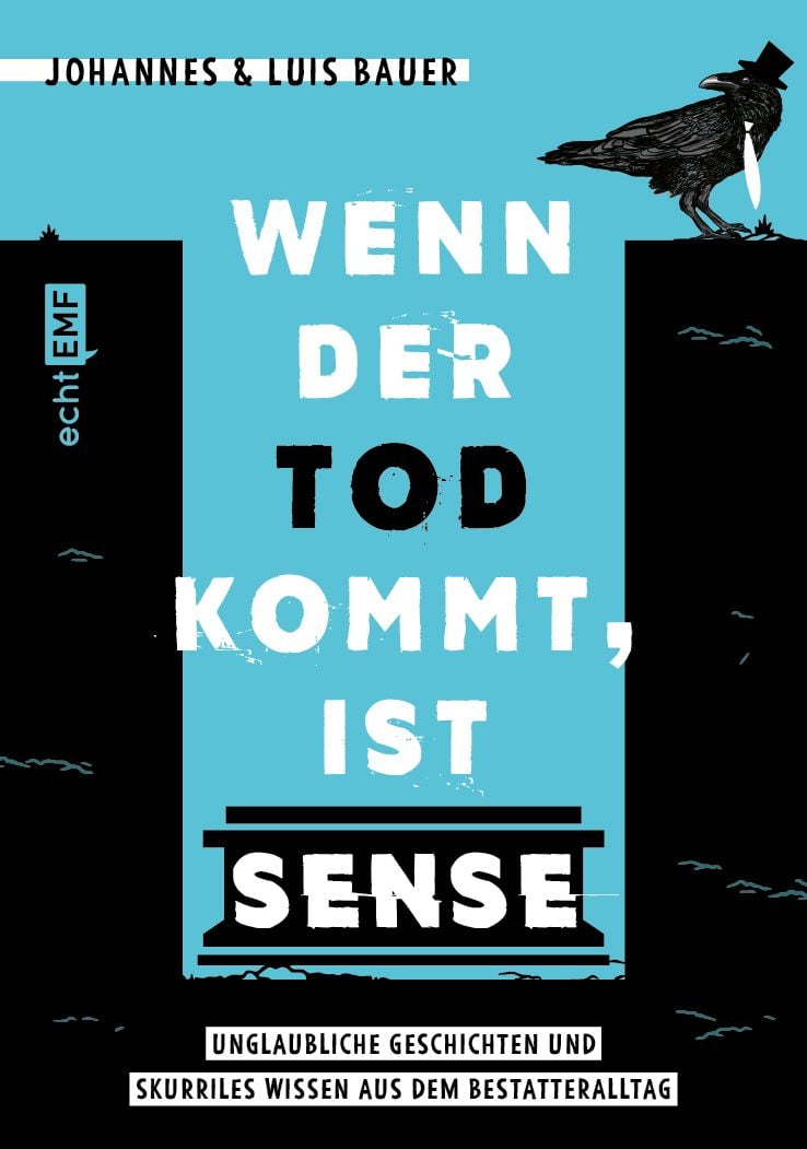 'Wenn der Tod kommt, ist Sense' von 'Johannes Bauer' - Buch - '978-3 ...
