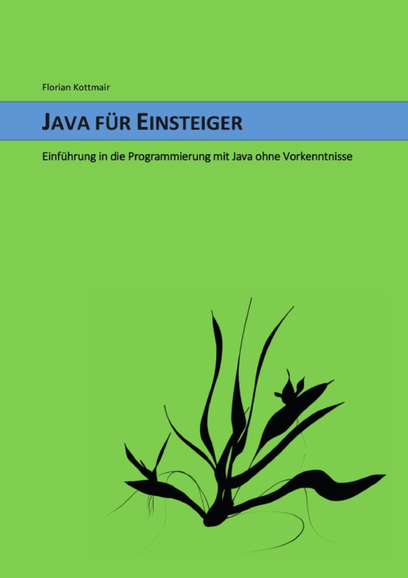 'Java für Einsteiger' - 'Programmiersprachen' Schulbuch - '978-3-8442-7117-1'