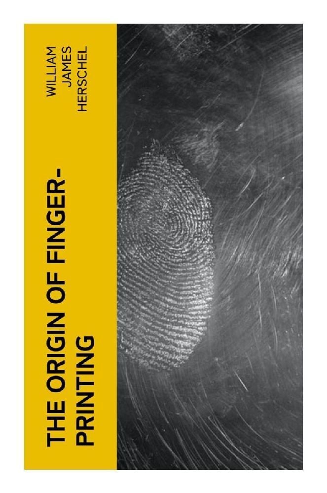 The Origin of Finger-Printing von William James Herschel - Buch | Thalia