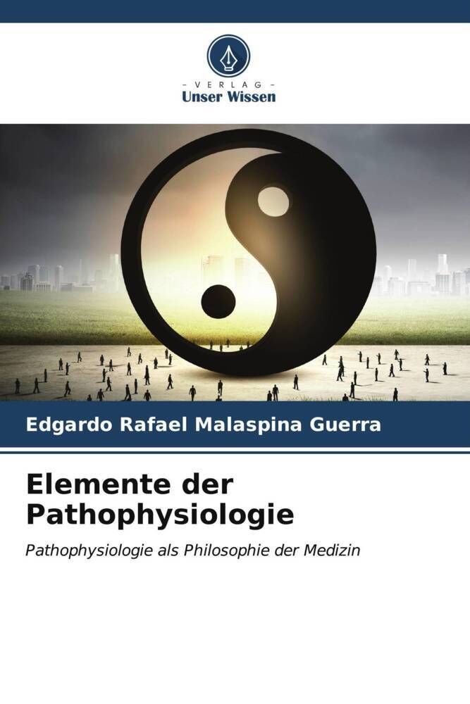'Elemente der Pathophysiologie' von 'Edgardo Rafael Malaspina Guerra ...