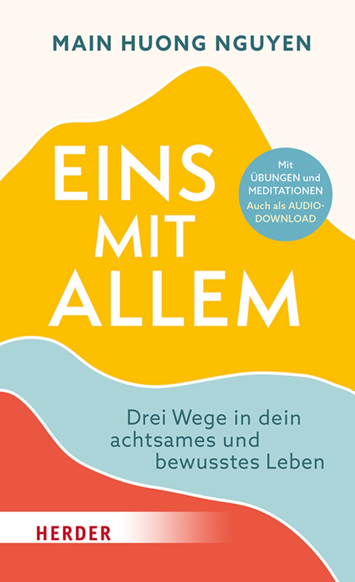 'Eins mit allem' von 'Main Huong Nguyen' - Buch - '978-3-451-60123-1'