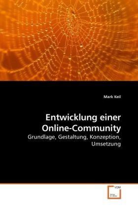 "Keil, M: Entwicklung einer Online-Community" online kaufen