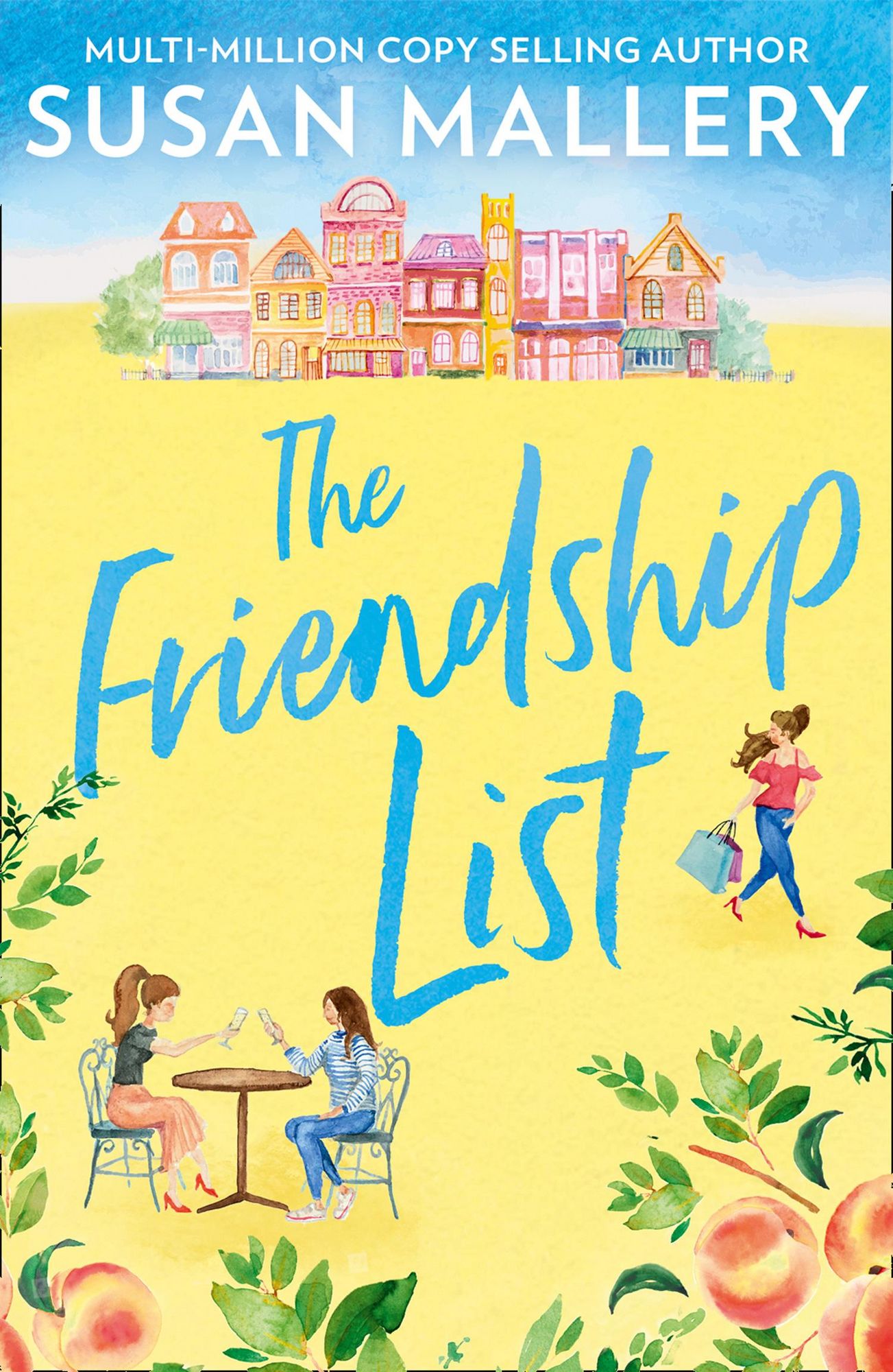 'The Friendship List' von 'Susan Mallery' - eBook