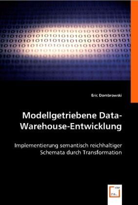 'Dombrowski, E: Modellgetriebene Data-Warehouse-Entwicklung' von 'Eric ...