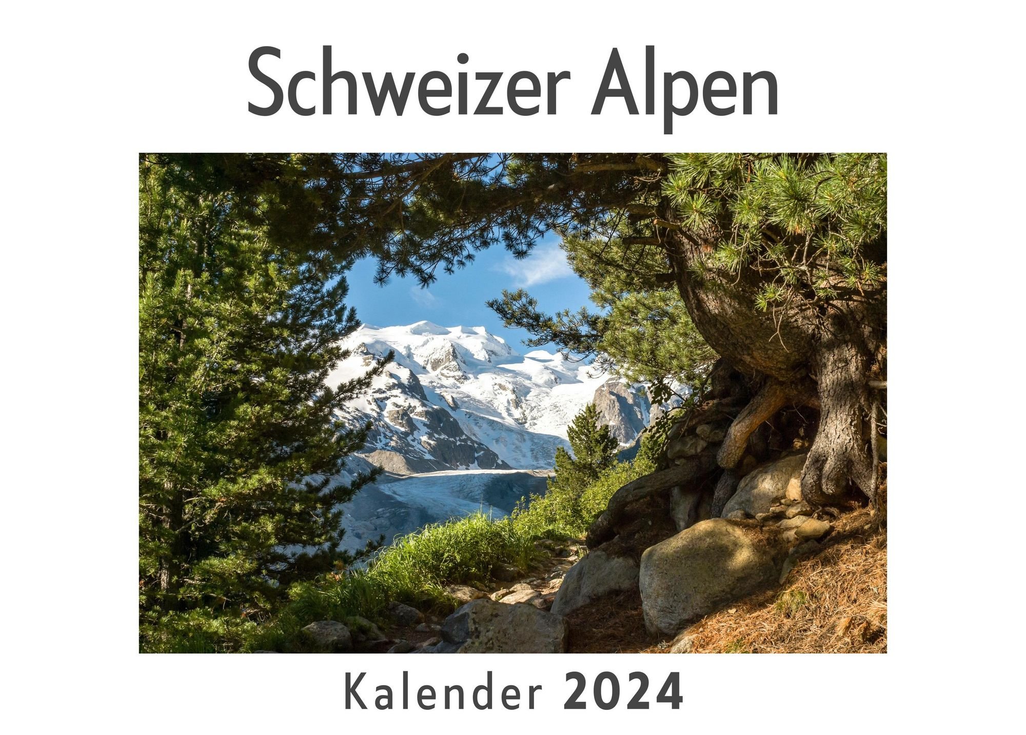 Schweizer Alpen (Wandkalender 2024, Kalender DIN A4 quer, Monatskalender im Querformat mit ...