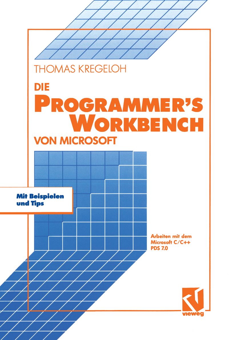 "Die Microsoft Programmer’s Workbench" online kaufen