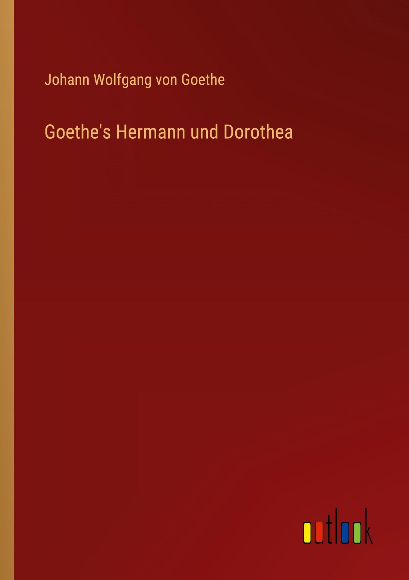 "Goethe's Hermann und Dorothea" online kaufen