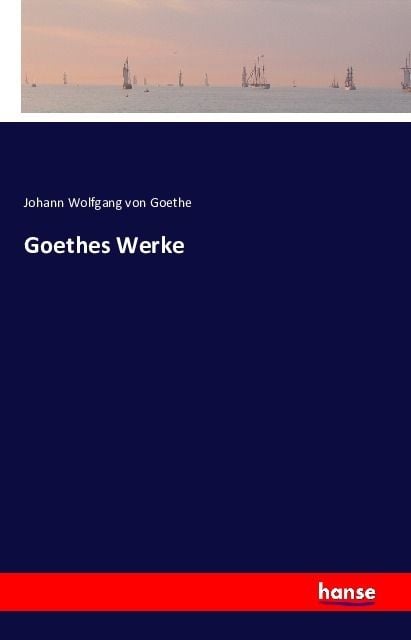 "Goethes Werke" online kaufen | Thalia