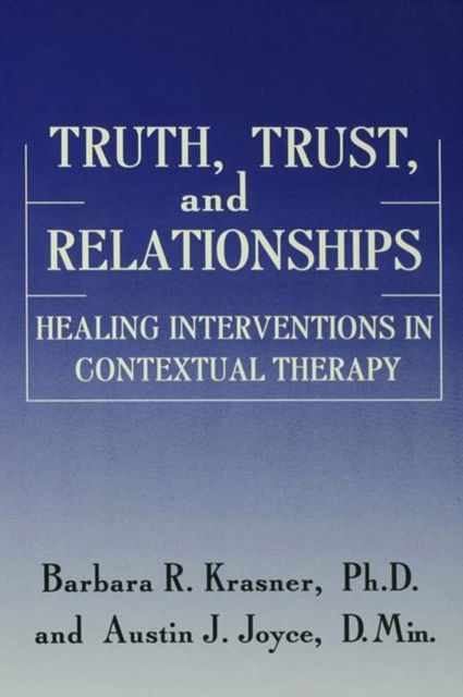 'Truth, Trust And Relationships' von 'Barbara R. Krasner' - 'Gebundene ...