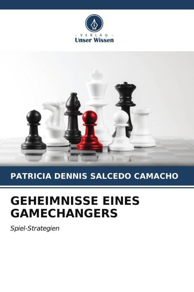 'Geheimnisse Eines Gamechangers' von 'Patricia Dennis Salcedo Camacho ...