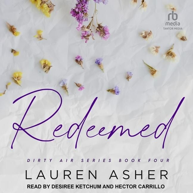 'Redeemed' von 'Lauren Asher' - Hörbuch