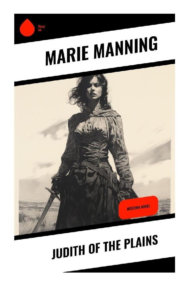 'Judith of the Plains' von 'Marie Manning' - Buch - '978-80-283-5908-9'