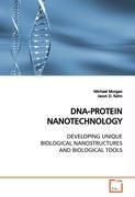 'Morgan, M: Dna-Protein Nanotechnology' von 'Michael Morgan ...