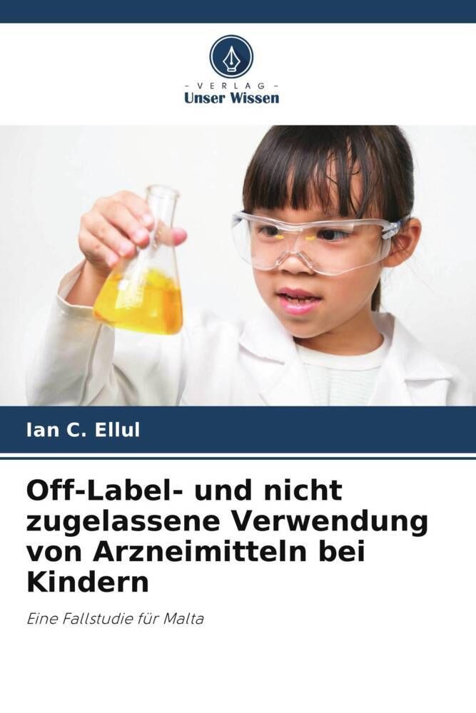 'Off-Label- und nicht zugelassene Verwendung von Arzneimitteln bei ...
