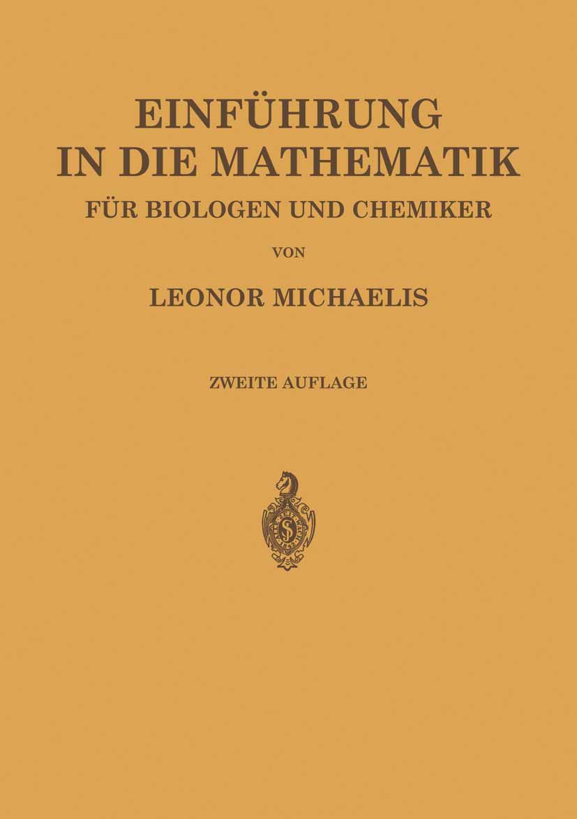 'Einführung in die Mathematik für Biologen und Chemiker' von 'Leonor ...