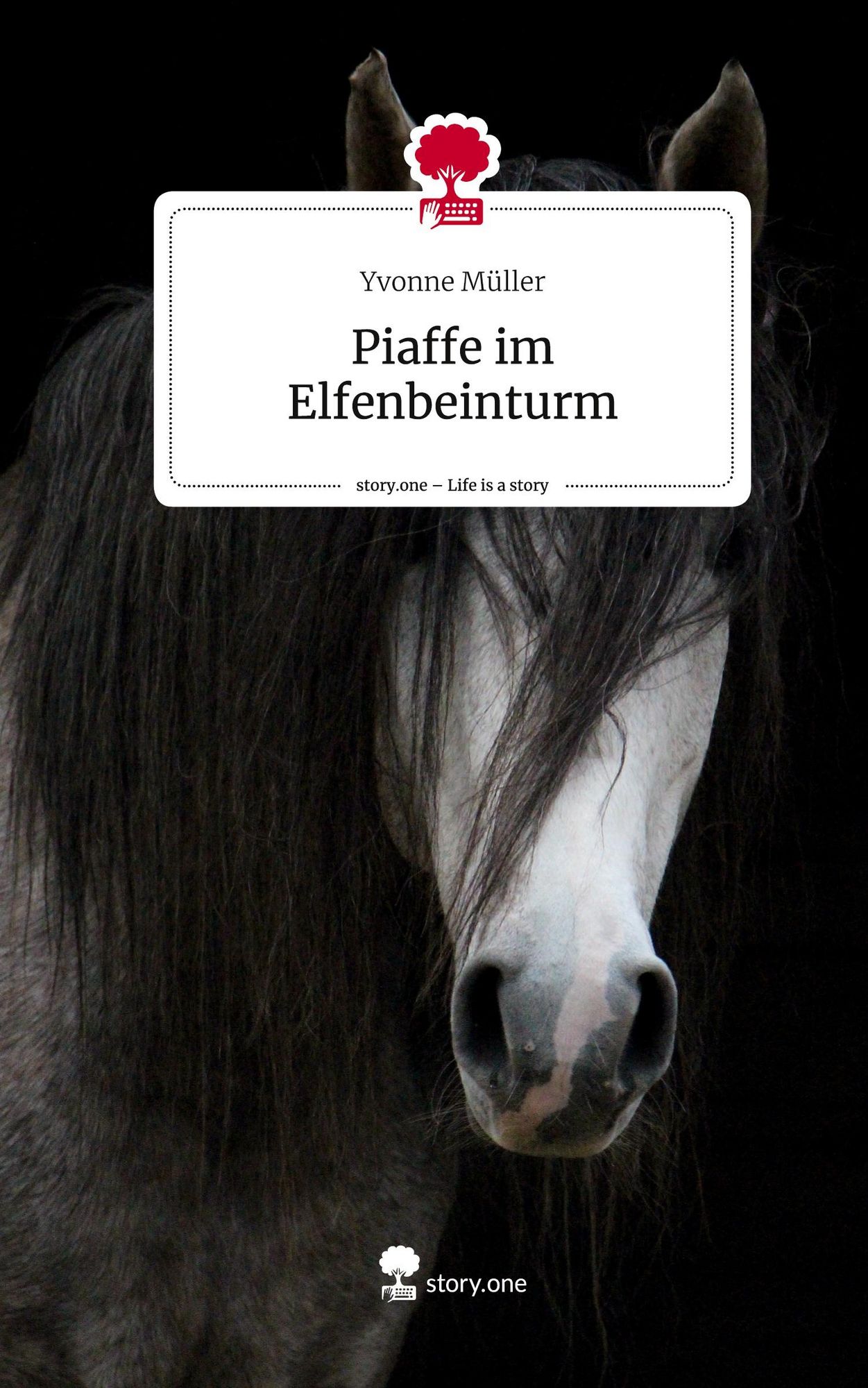 "Piaffe im Elfenbeinturm. Life is a Story - story.one" online kaufen