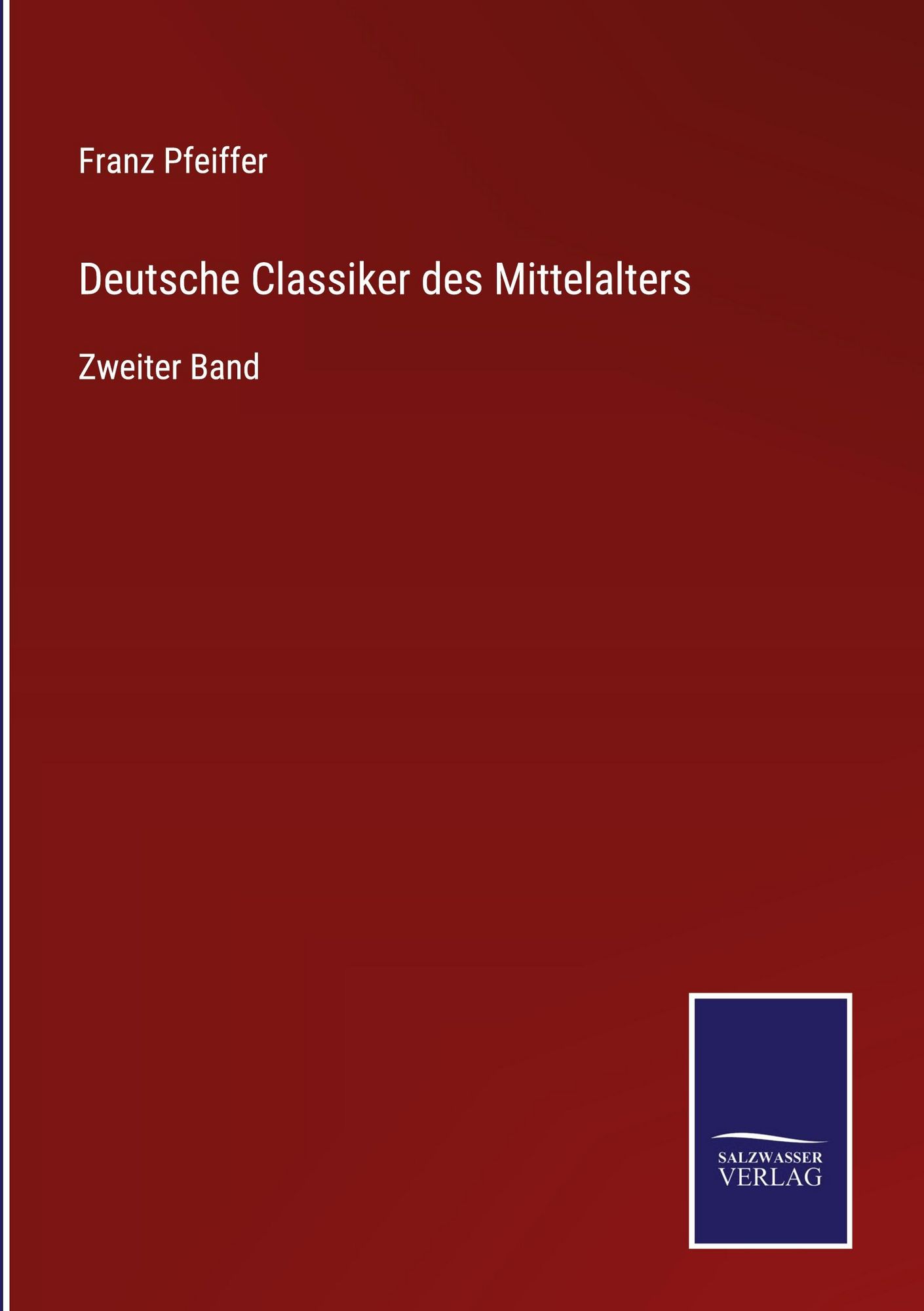 'Deutsche Classiker des Mittelalters' von '' - Buch - '978-3-7525-2605-9'