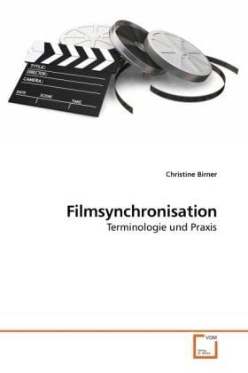 'Birner, C: Filmsynchronisation' von 'Christine Birner' - Buch - '978-3 ...