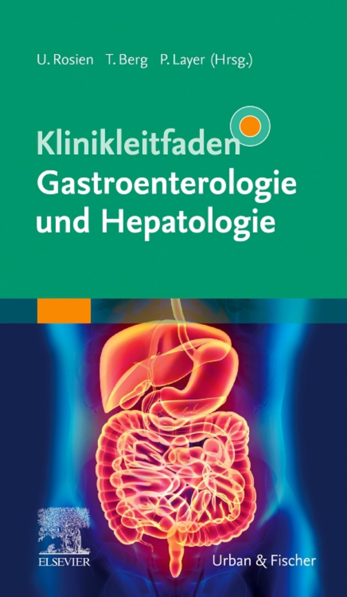 "Klinikleitfaden Gastroenterologie und Hepatologie" online kaufen