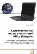 'Scheffel Daniel: Kopplung von MBS Axapta und Microsoft Offic' von 'Daniel Scheffel' - Buch ...