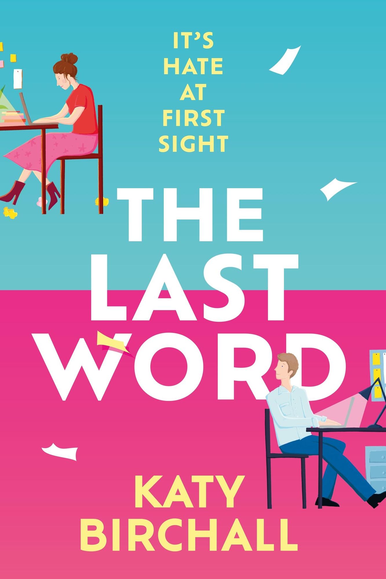 'The Last Word' von 'Katy Birchall' - eBook