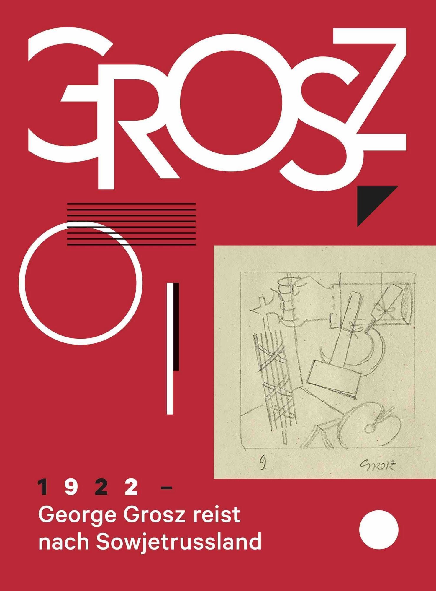 'George Grosz. 1922: George Grosz reist nach Sowjetrussland' von ...