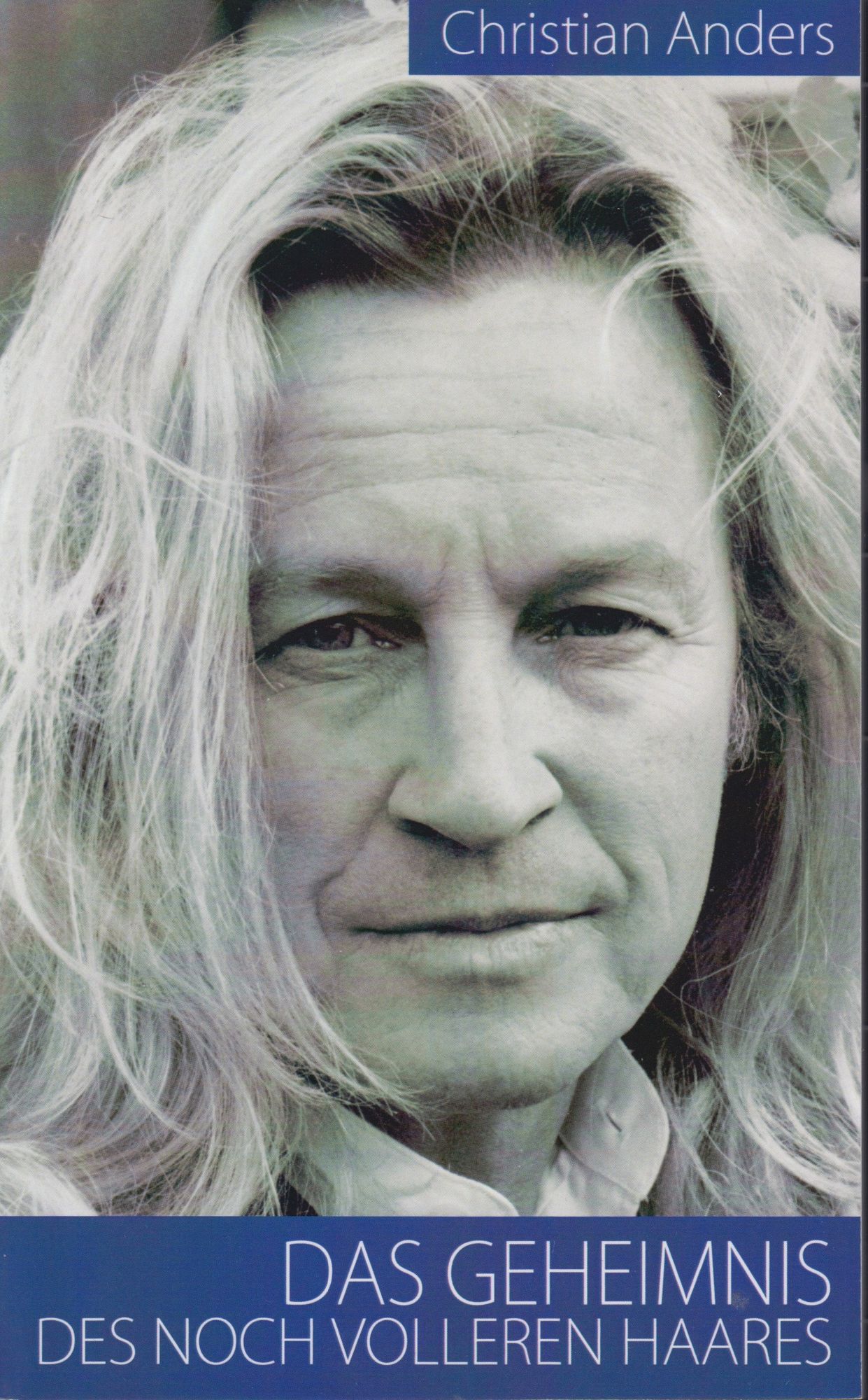 'Das Geheimnis des noch volleren Haares' von 'Christian Anders' - Buch ...