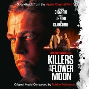 Killers of the Flower Moon/OST Apple Orig. Film von Robbie Robertson ...