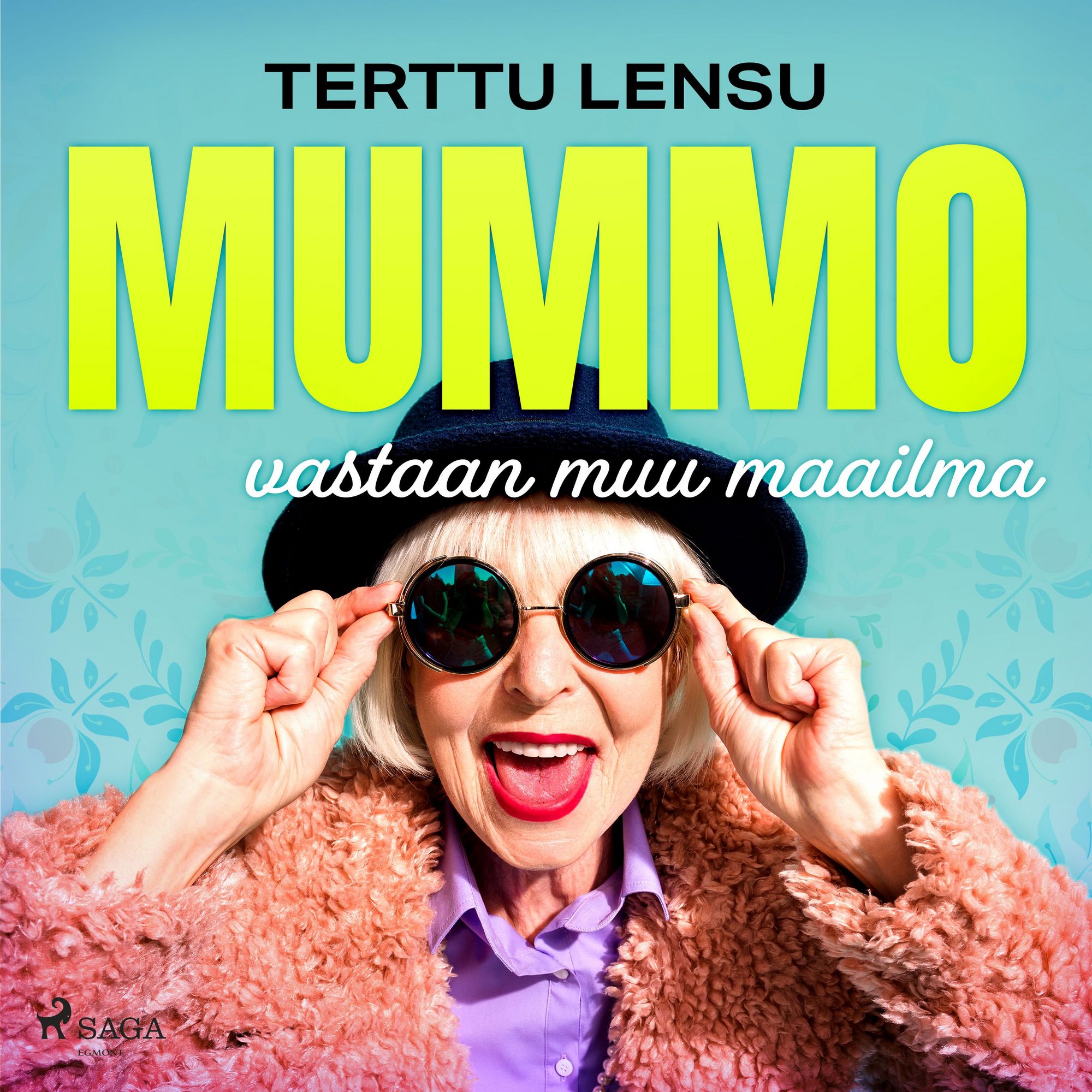 'Mummo vastaan muu maailma' von 'Terttu Lensu' - Hörbuch-Download