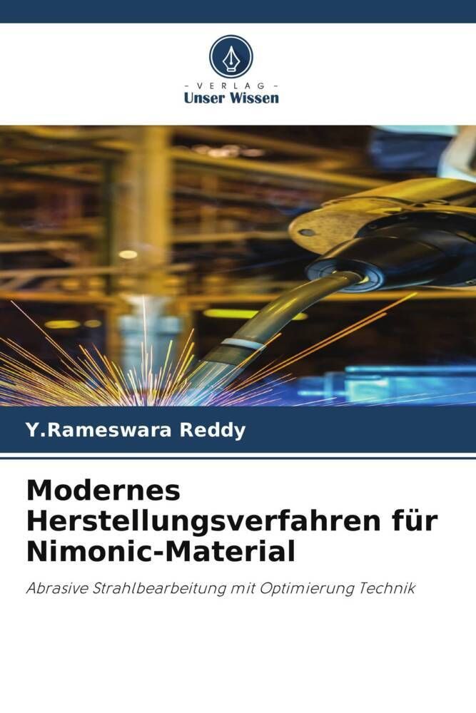 "Modernes Herstellungsverfahren für Nimonic-Material" online kaufen