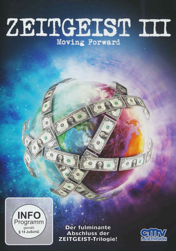 Zeitgeist 3 - Moving Forward von Peter Joseph, Robert Sapolsky, Gabor ...