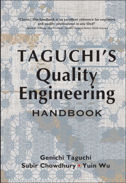 'Taguchi's Quality Engineering Handbook' von 'Genichi Taguchi ...