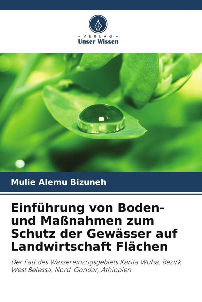 "Einführung von Boden- und Maßnahmen zum Schutz der Gewässer auf Landwirtschaft Flächen" online ...