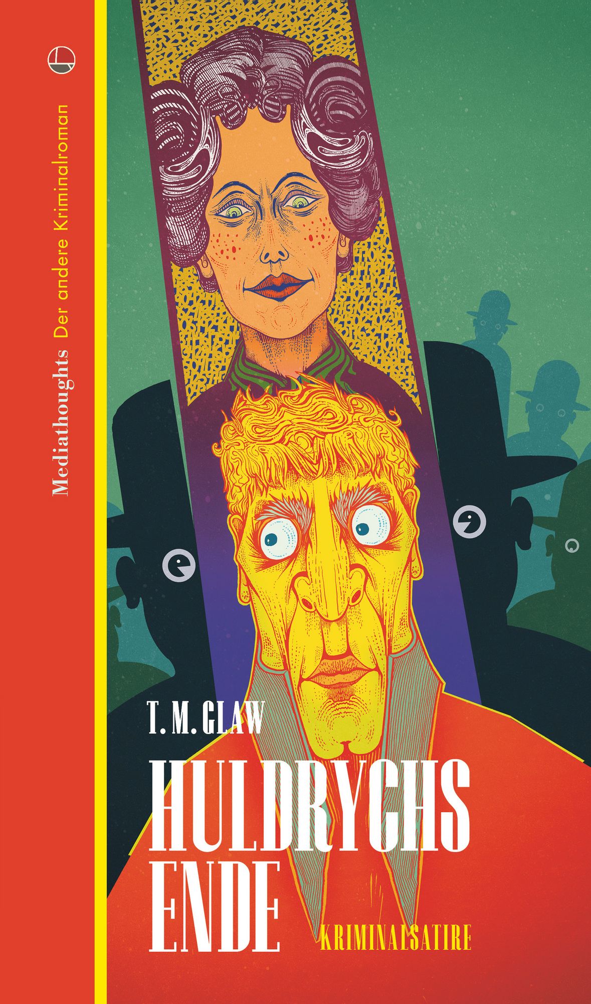 'Huldrychs Ende' von 'Thomas Michael Glaw' - Buch - '978-3-947724-44-4'