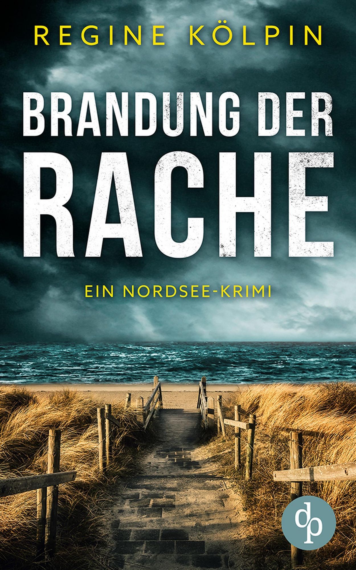'Brandung der Rache' von 'Regine Kölpin' - eBook
